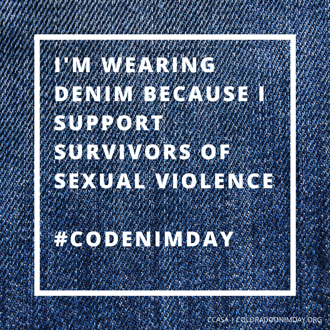 Support Survivors: CO Denim Day - Colorado Coalition Against Sexual Assault
